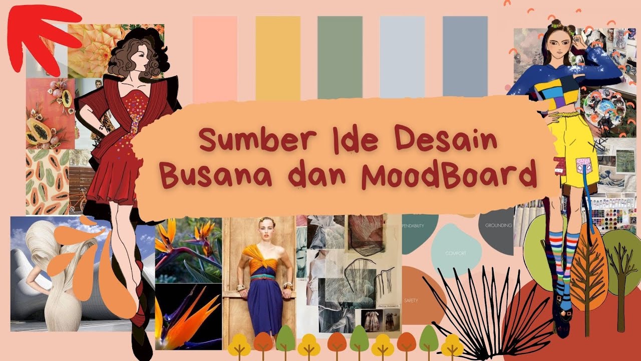 7 Peran Penting Moodboard Bagi Seorang Fashion Designer