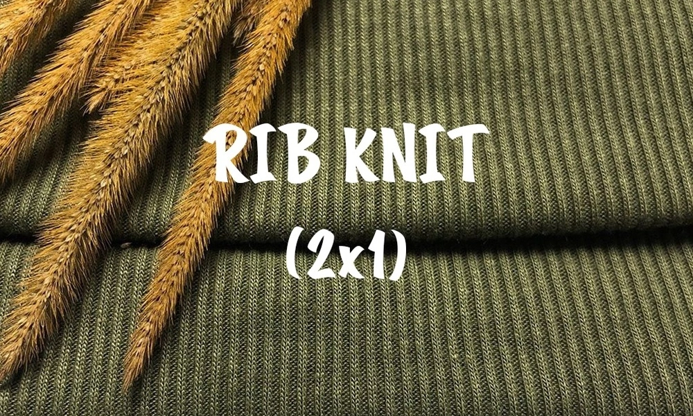 Pengertian Dan Jenis-jenis Kain Rib