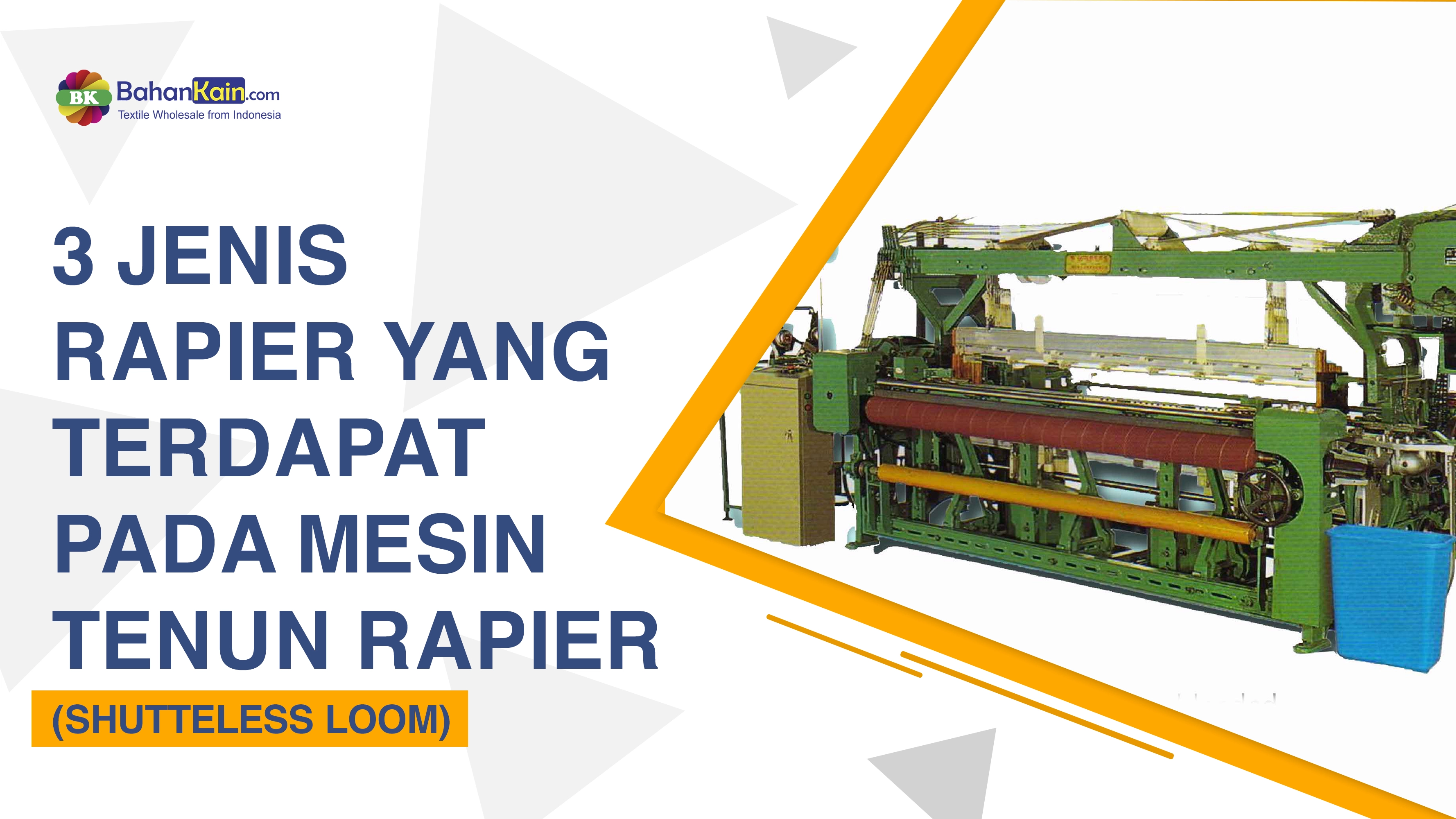 3 JENIS RAPIER YANG TERDAPAT PADA MESIN TENUN RAPIER (SHUTTELESS LOOM)