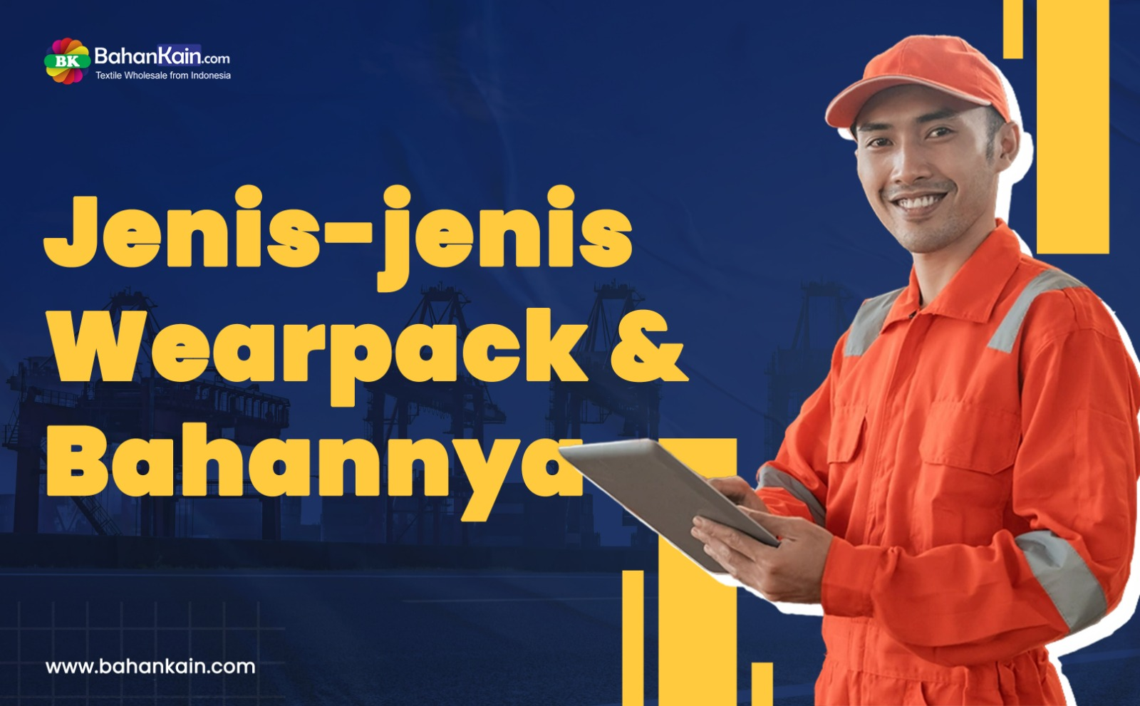 Jenis-jenis Wearpack Dan Bahan Pembuatannya