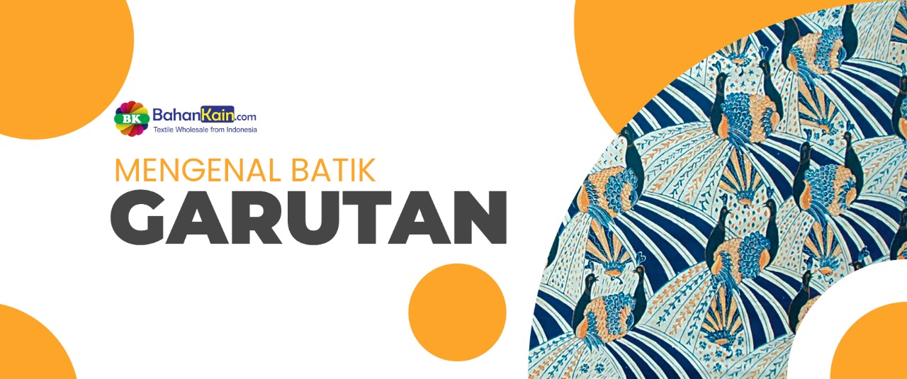 Mengenal Batik Garutan