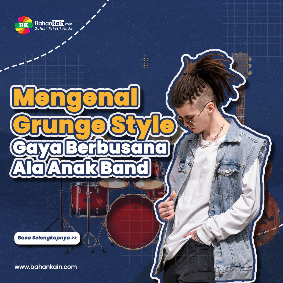 Mengenal Grunge Style, Gaya Berbusana Ala Anak Band Yang Ikonik