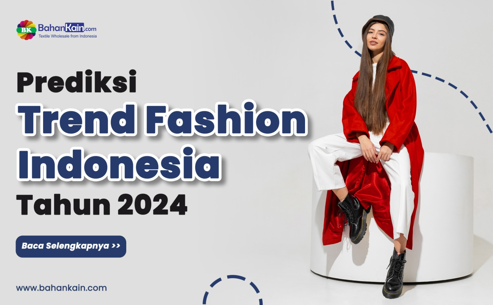 Prediksi Trend Fashion Indonesia Tahun 2024