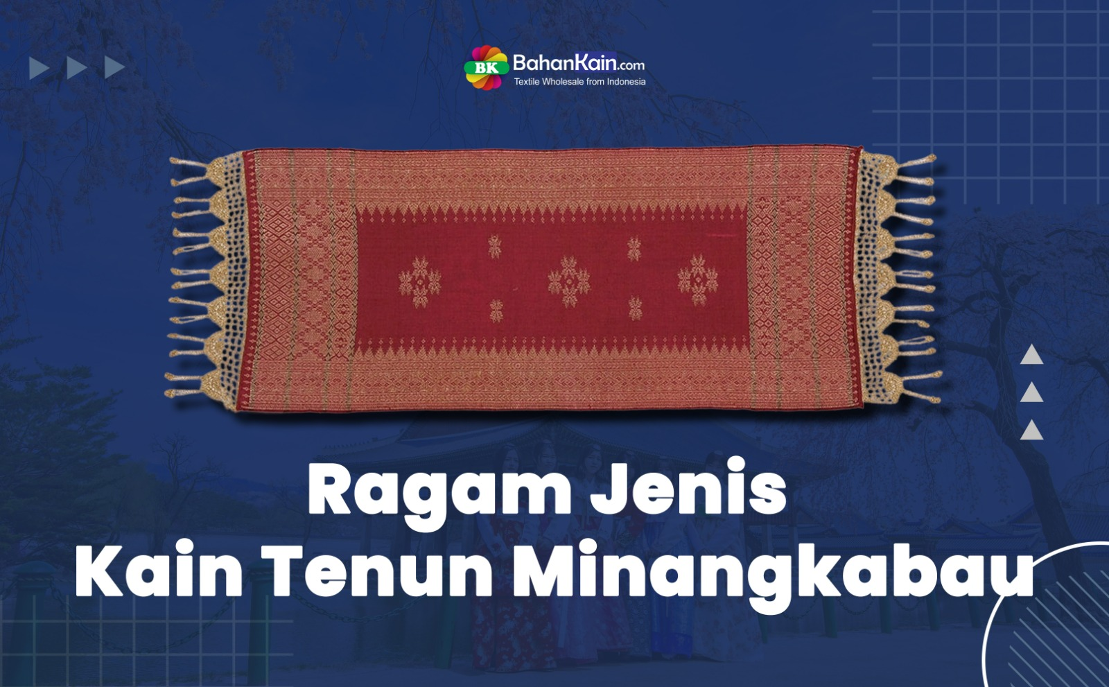 Awalnya Hanya Milik Pribadi, Inilah Ragam Jenis Kain Tenun Khas Minangkabau