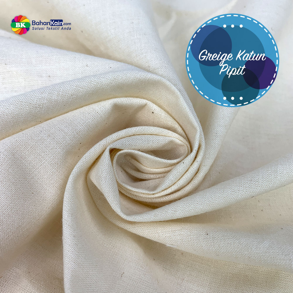 Kain Greige Katun Pipit