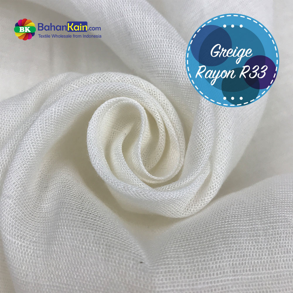 Kain greige rayon R33 dari material 100% rayon